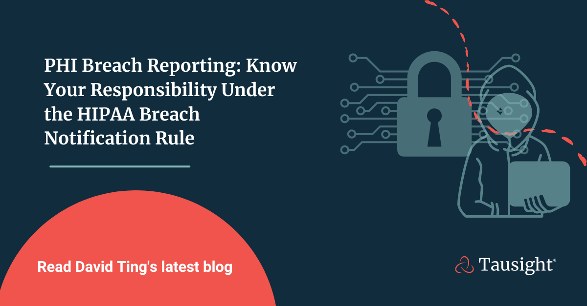PHI Breach Reporting: Know Your Responsibility Under the HIPAA Breach ... PHI Breach Reporting: Know Your Responsibility Under the HIPAA Breach ...